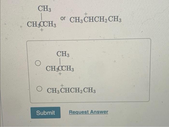 Solved CH3 + or CH3CHCH2CH3 CH.CH + CH3 CH3CH3 + + OCH: | Chegg.com