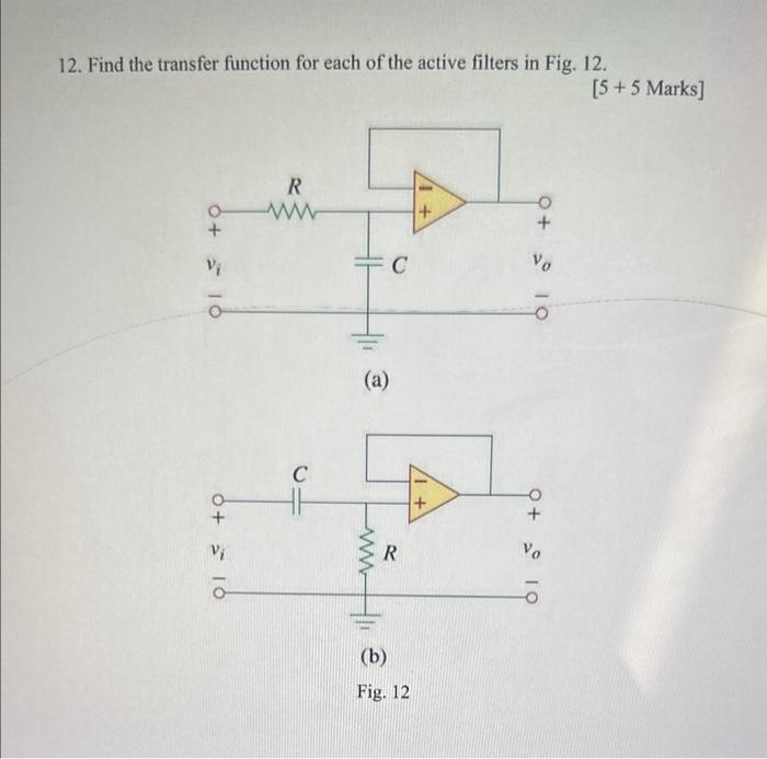 Solved 12. Find the transfer function for each of the active | Chegg.com