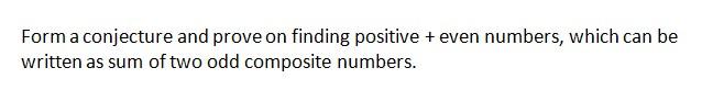 Solved Form a conjecture and prove on finding positive + | Chegg.com