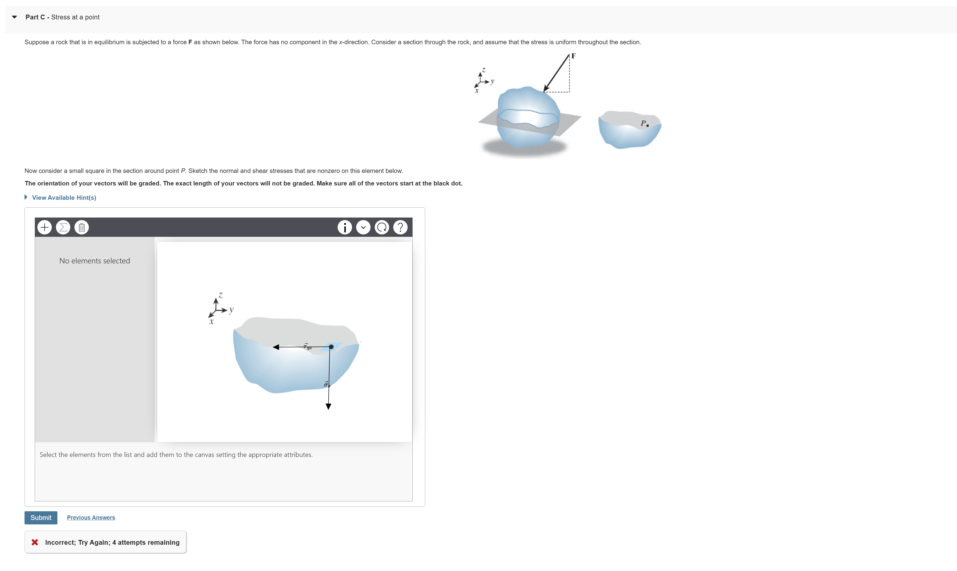Solved Suppose a rock that is in equilibrium is subjected to | Chegg.com