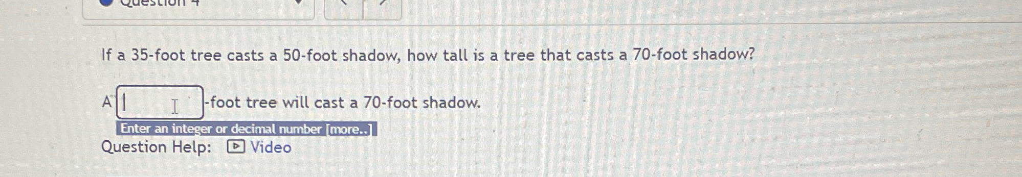 Solved If a 35 -foot tree casts a 50 -foot shadow, how tall | Chegg.com
