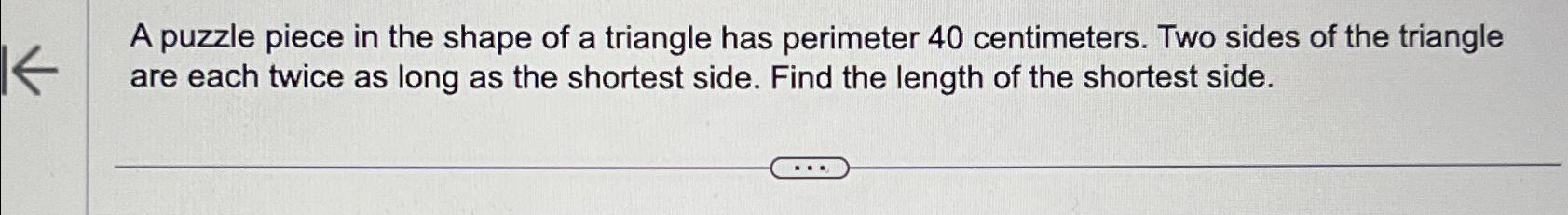Solved A puzzle piece in the shape of a triangle has | Chegg.com