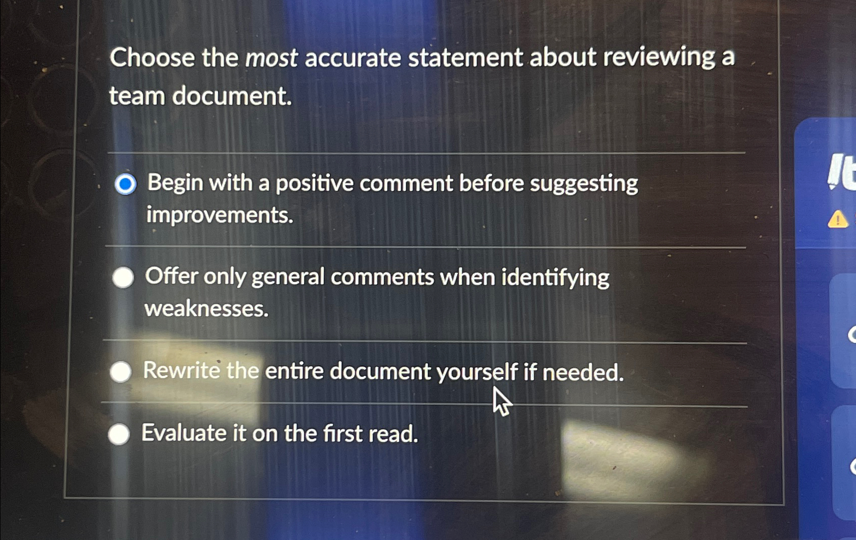 Solved Choose the most accurate statement about reviewing a | Chegg.com