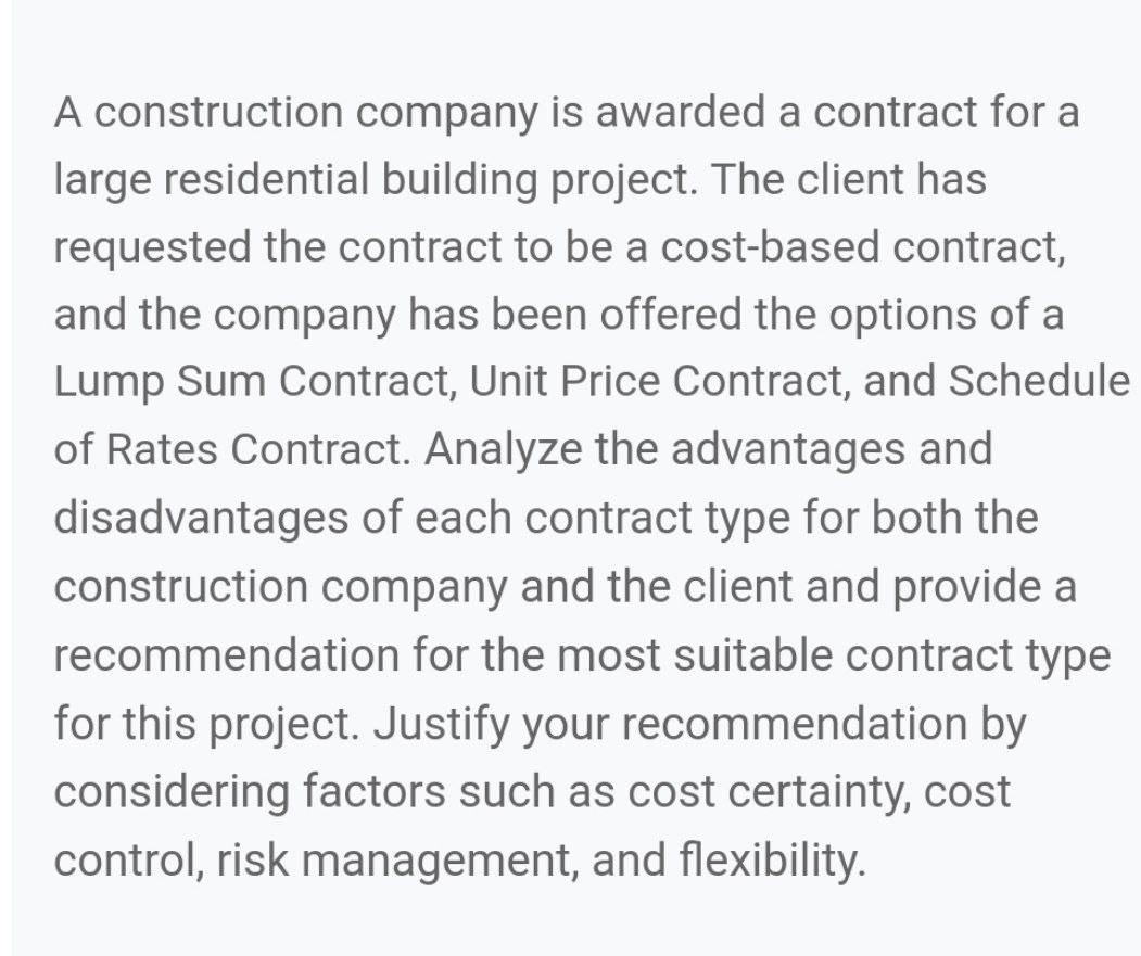 Solved A construction company is awarded a contract for a | Chegg.com