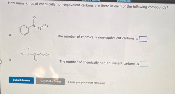 Solved How many kinds of chemically non-equivalent carbons | Chegg.com