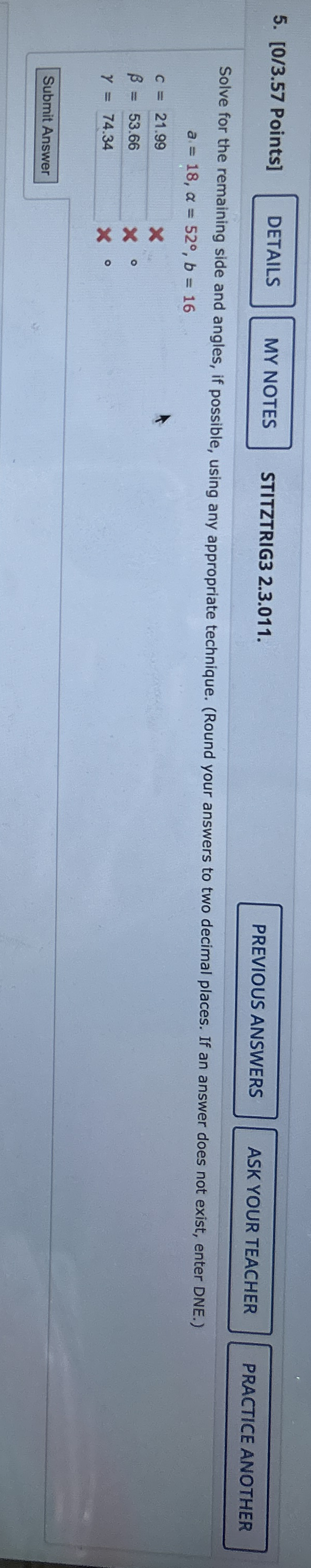 Solved [0/3.57 ﻿Points] ﻿STITZTRIG3 2.3.011. Solve for | Chegg.com
