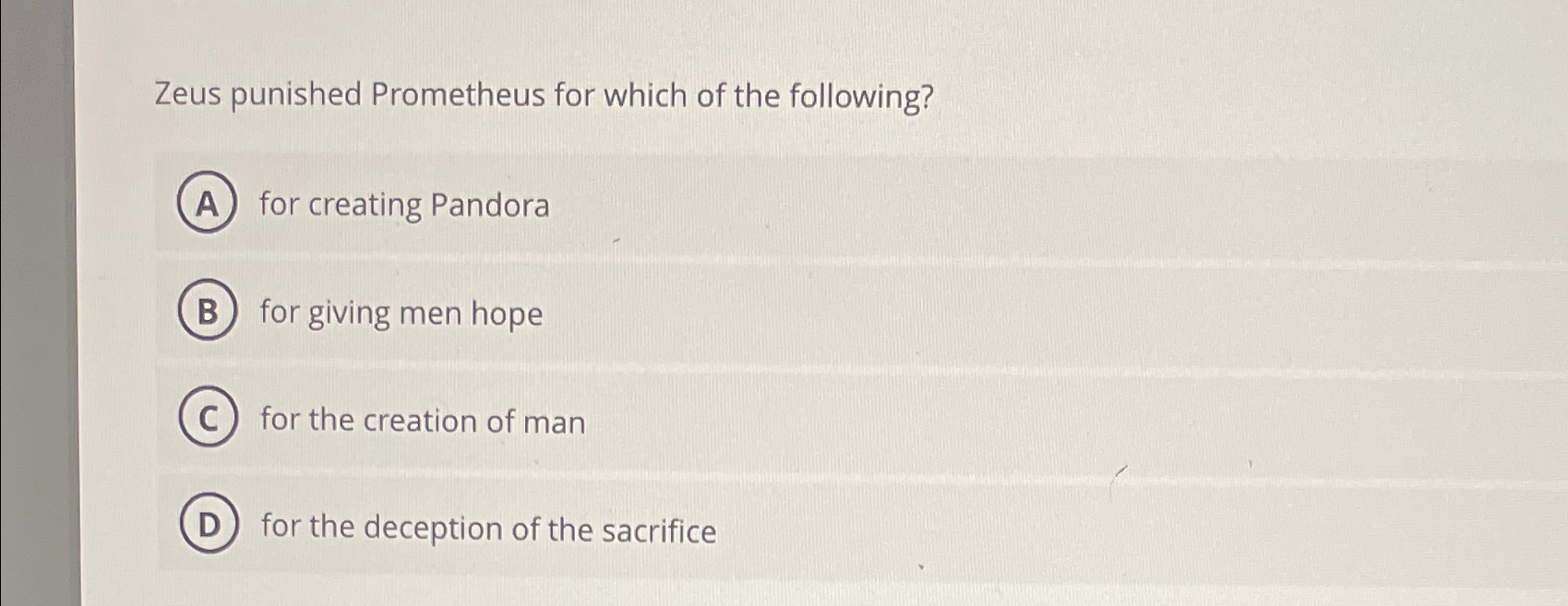 Solved Zeus punished Prometheus for which of the | Chegg.com