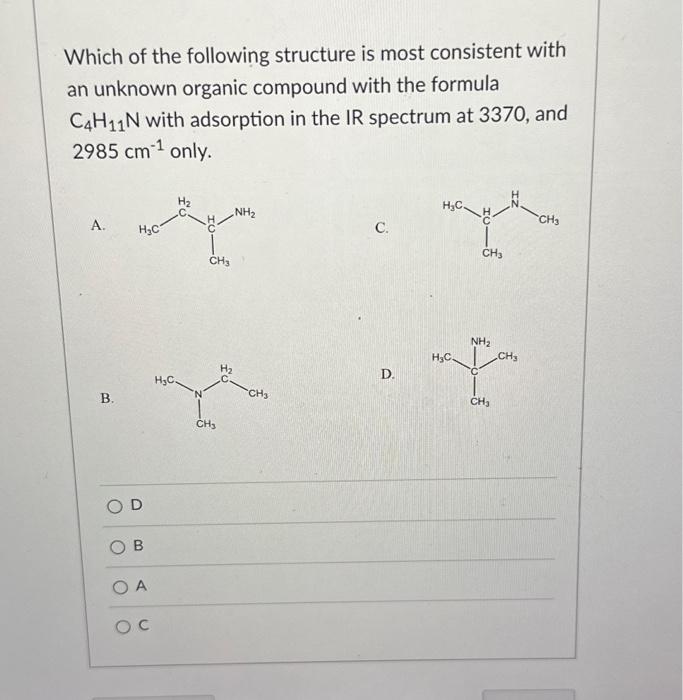 Solved Which of the following structure is most consistent | Chegg.com