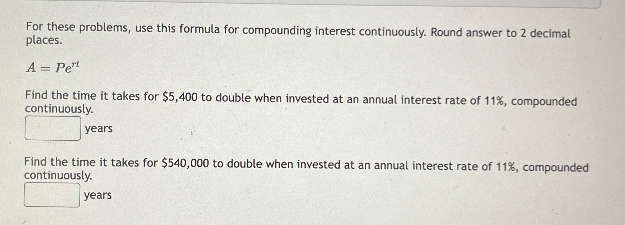 Solved For these problems, use this formula for compounding | Chegg.com