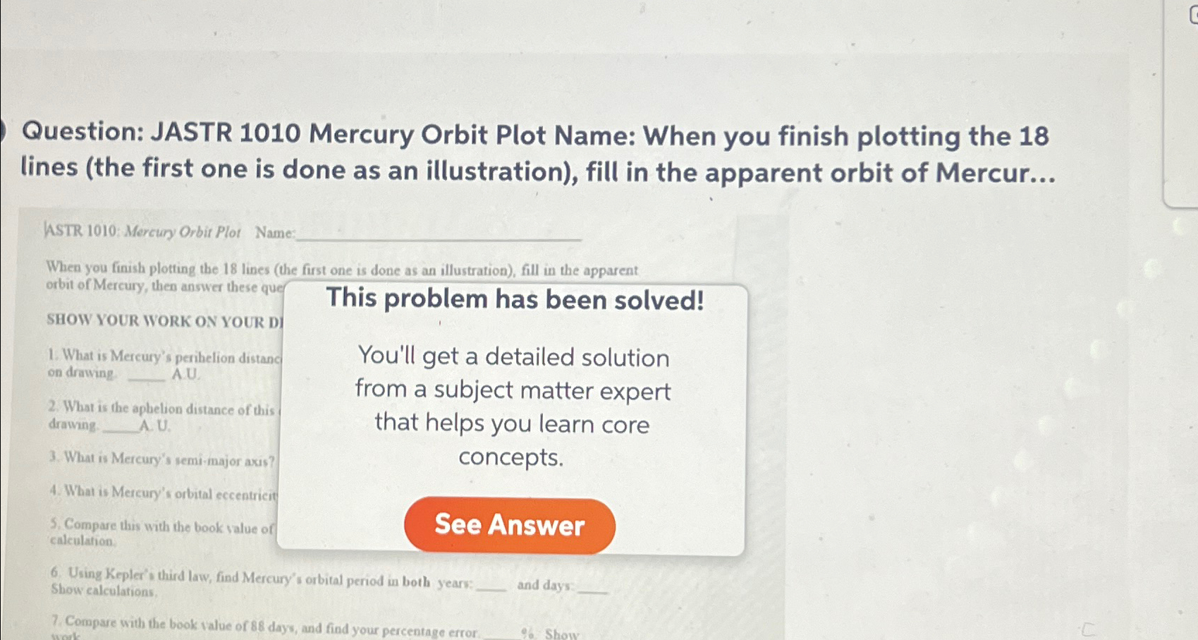 Solved Question: JASTR 1010 ﻿Mercury Orbit Plot Name: When | Chegg.com