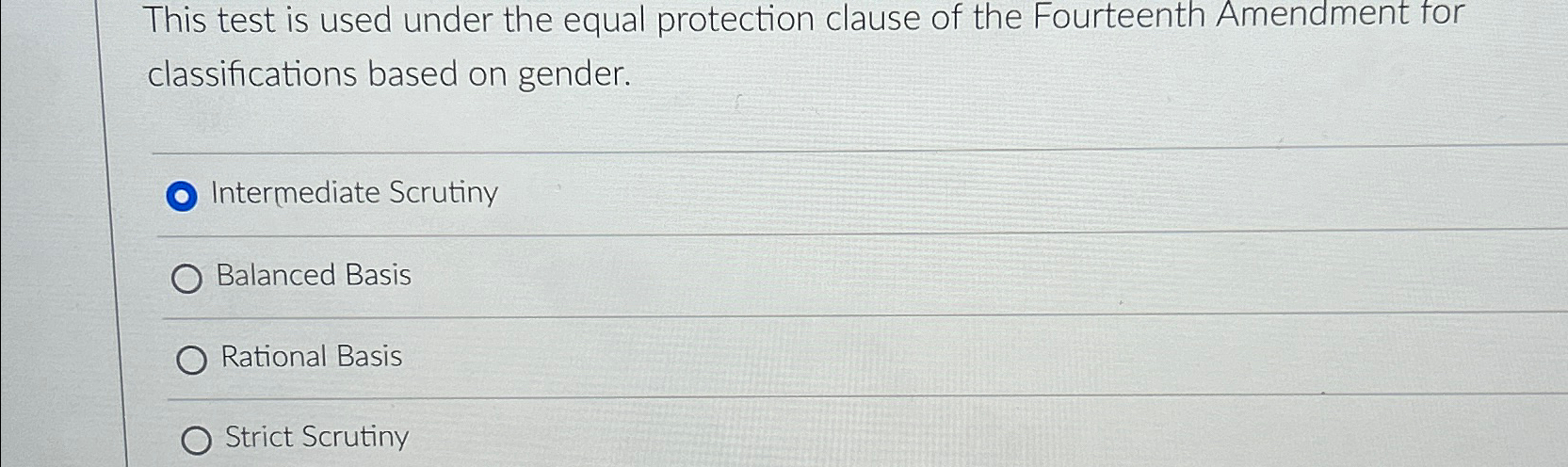 Solved This test is used under the equal protection clause | Chegg.com