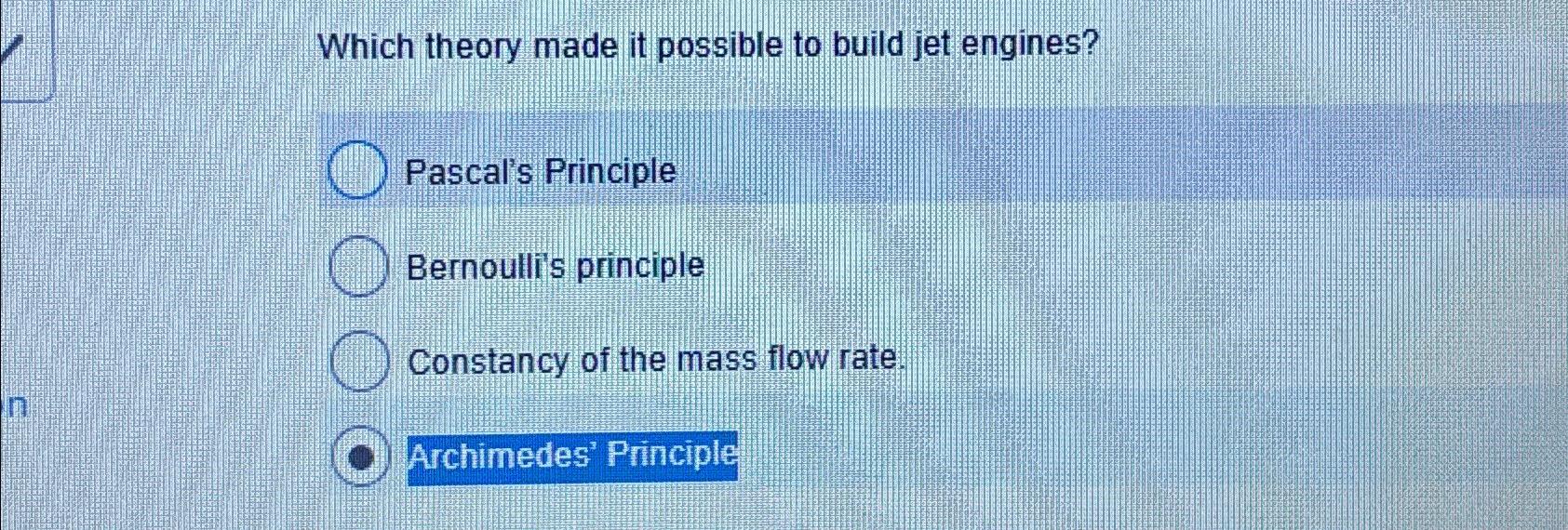 Solved Which theory made it possible to build jet | Chegg.com