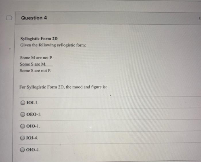 Solved Question 1 Syllogistic Form ID Given the following | Chegg.com