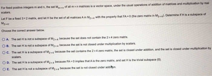 Solved For foxed positive integers m and n, the set Man of | Chegg.com