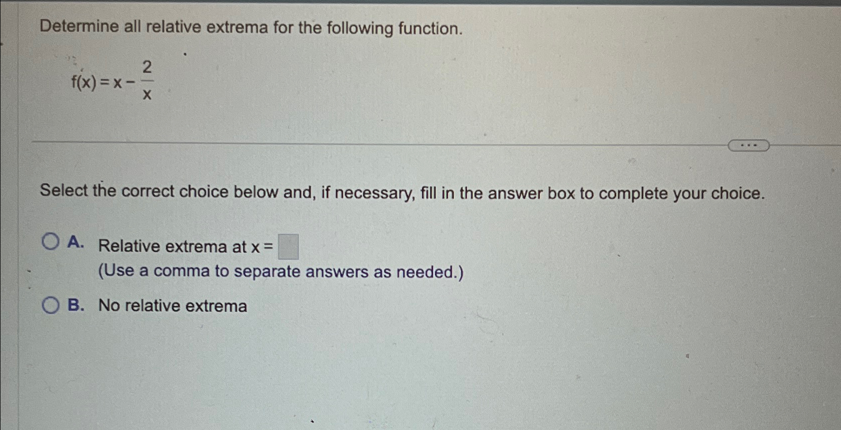 Solved Determine all relative extrema for the following | Chegg.com