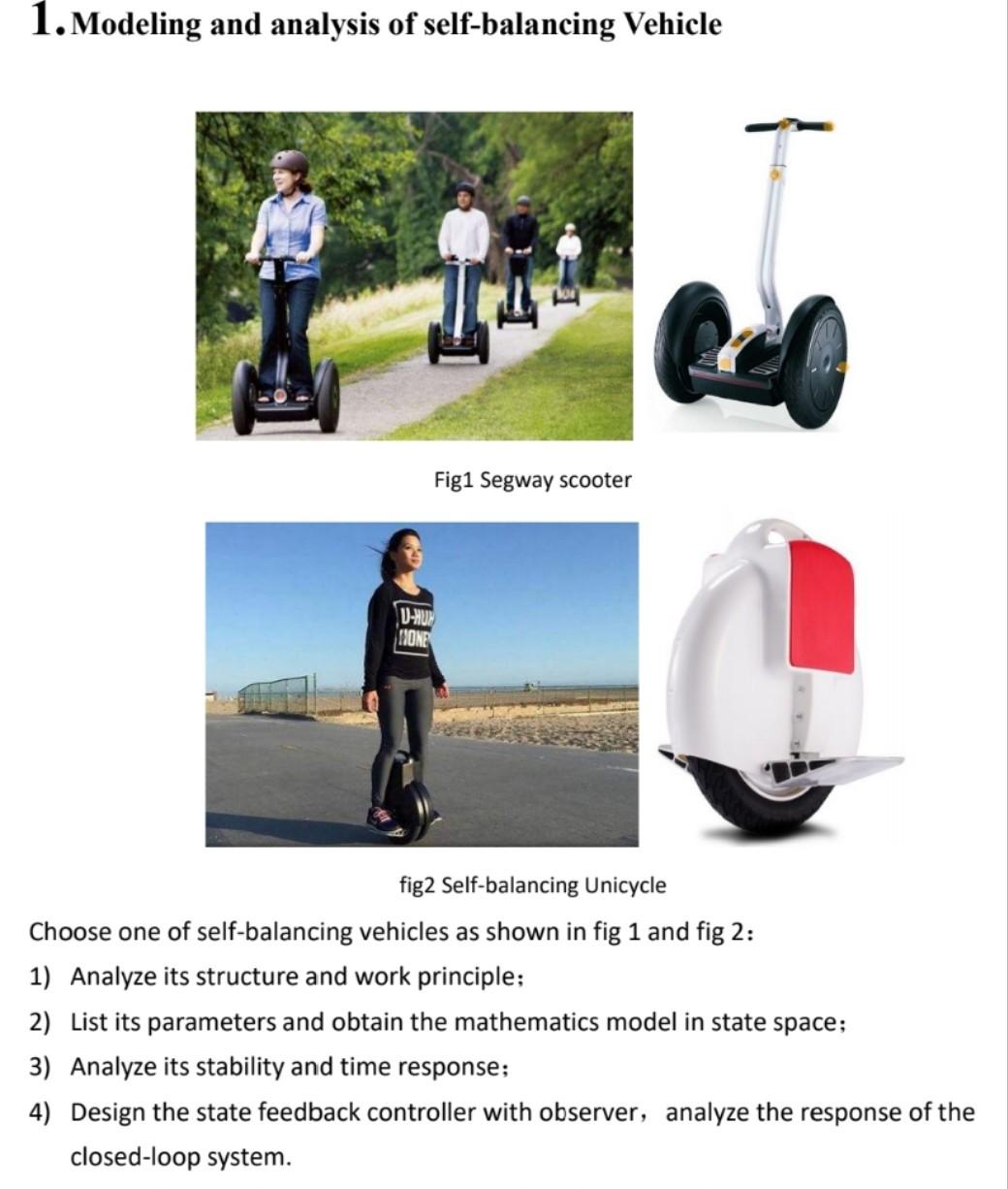 Solved 1. Modeling and analysis of self-balancing Vehicle | Chegg.com