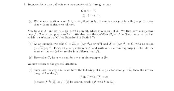 Solved 1. Suppose that a group G acts on a non-empty set X | Chegg.com
