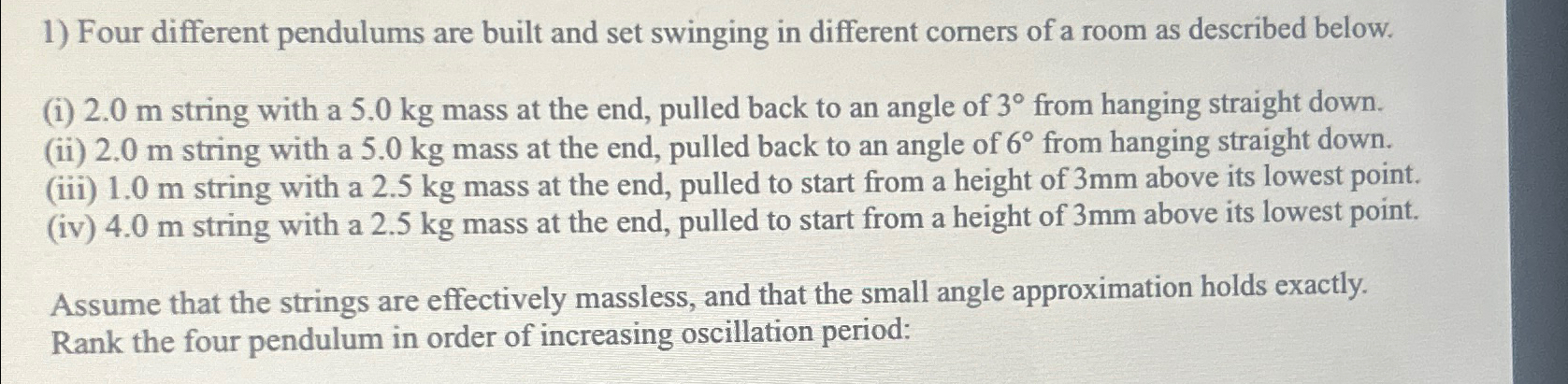 Solved Four different pendulums are built and set swinging | Chegg.com