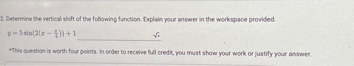 Solved Determine the vertical shift of the following | Chegg.com