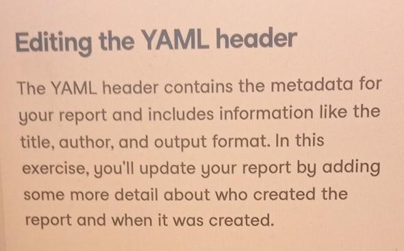 Editing the YAML header The YAML header contains the | Chegg.com