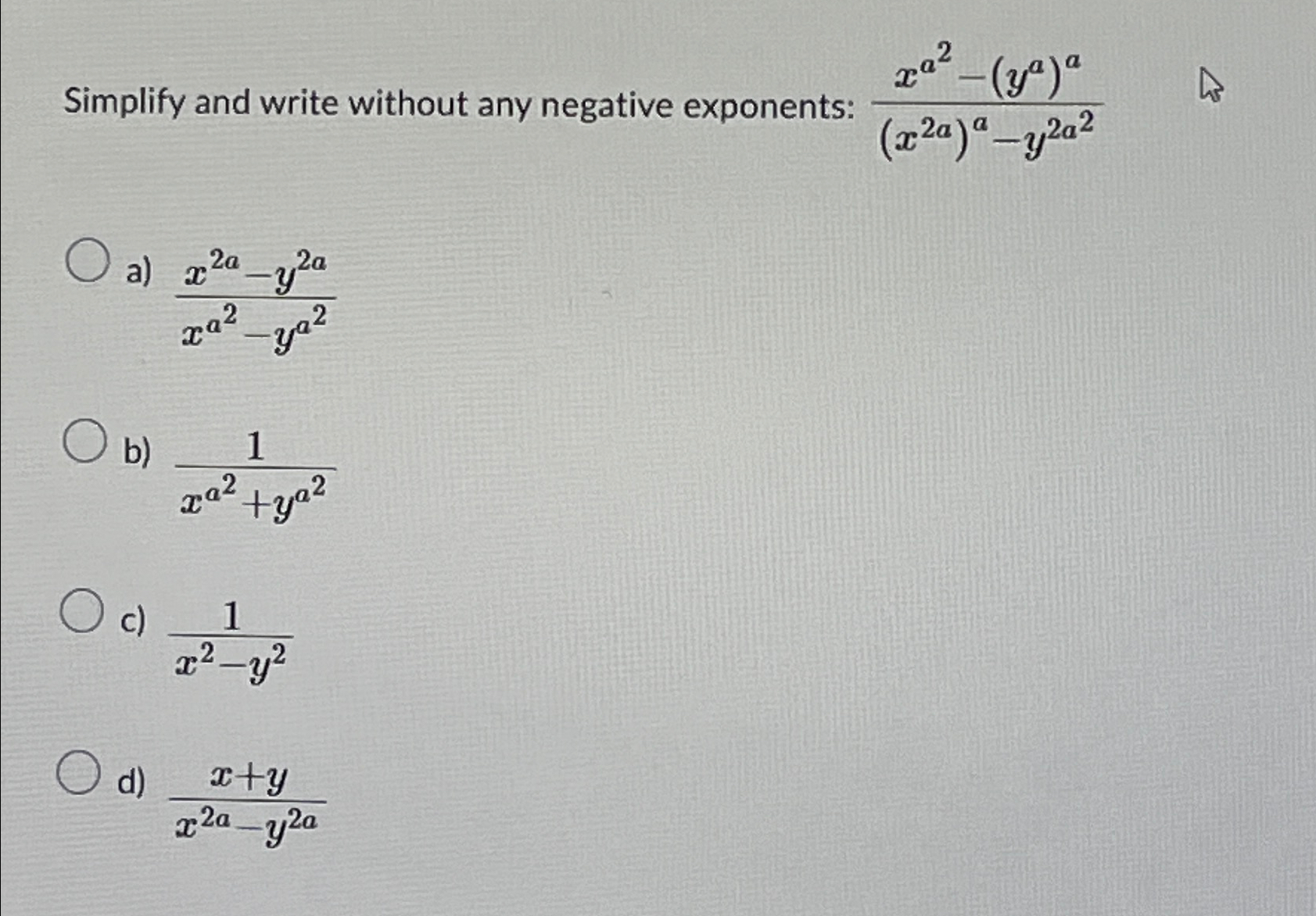 Solved Simplify and write without any negative exponents: | Chegg.com