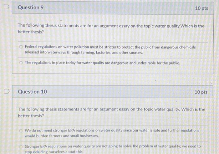 D Question 1 The following thesis statements are for | Chegg.com