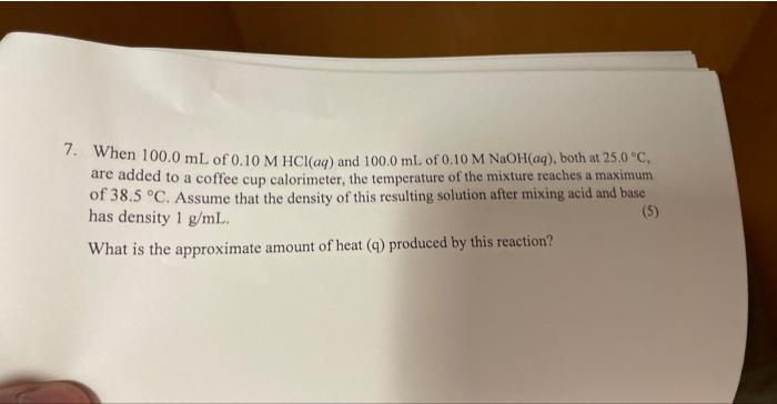 Solved 7. When 100.0 mL of 0.10MHCl(aq) and 100.0 mL of | Chegg.com