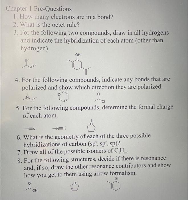 Solved 2. What is the octet rule? 3. For the following two | Chegg.com