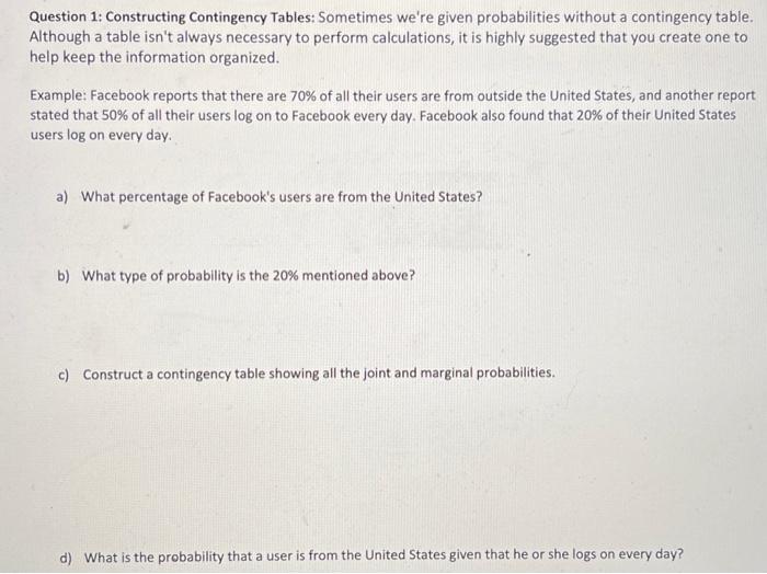 Solved Question 1: Constructing Contingency Tables: | Chegg.com