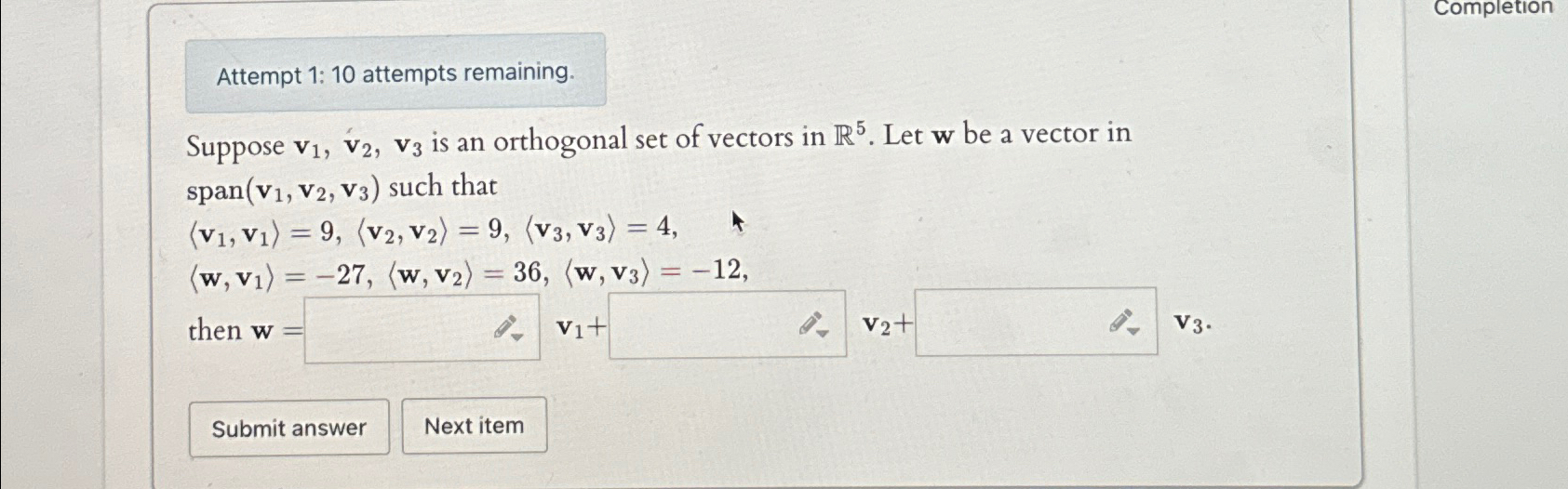 Solved Attempt 1: 10 ﻿attempts remaining.Suppose v1,v2,v3 | Chegg.com