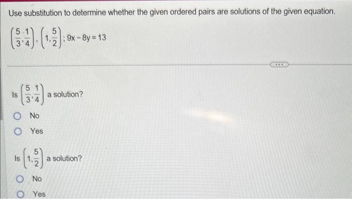 Solved Use Substitution To Determine Whether The Given