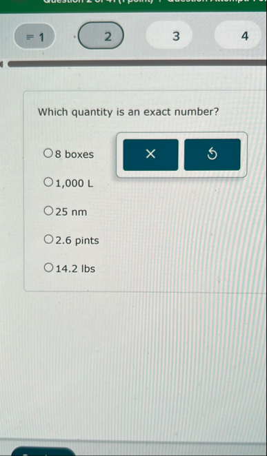 Solved =1234Which quantity is an exact number?8 | Chegg.com