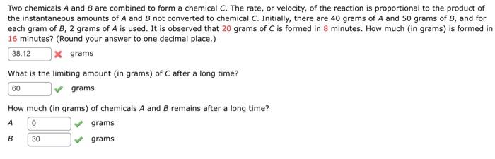Solved Two chemicals A and B are combined to form a chemical | Chegg.com
