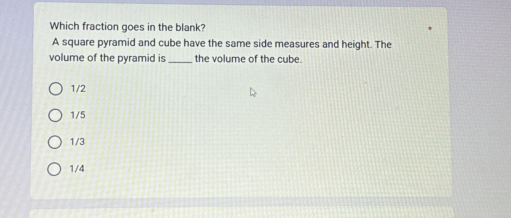 Solved Which fraction goes in the blank?A square pyramid and | Chegg.com