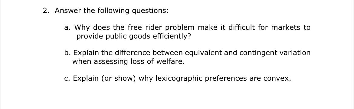 Solved Answer the following questions:a. ﻿Why does the free | Chegg.com
