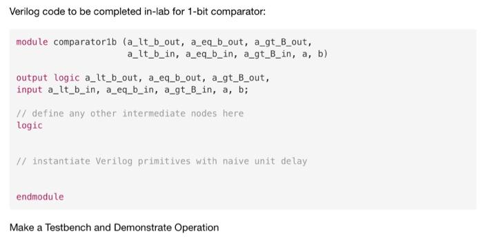 Solved Verilog code to be completed in-lab for 1-bit | Chegg.com