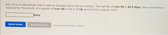 Solved Iron-59 is a radioisotope that is used to evaluate | Chegg.com