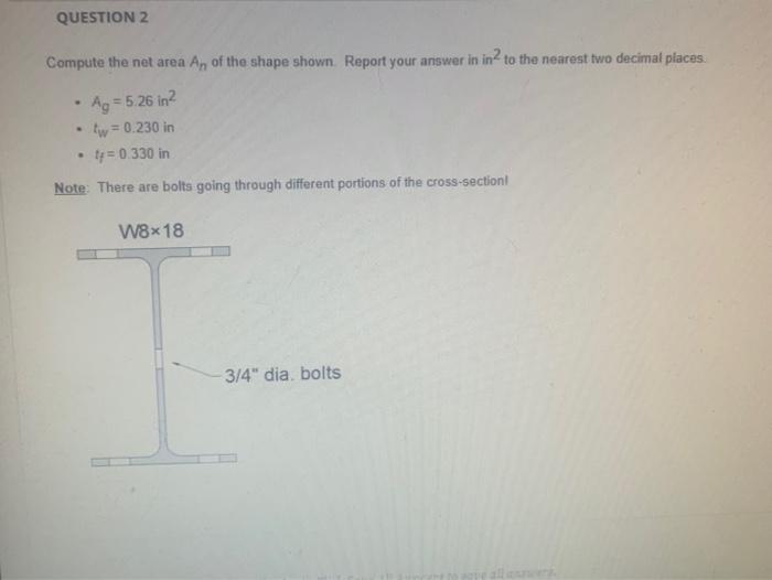 Solved QUESTION 2 Compute the net area An of the shape | Chegg.com