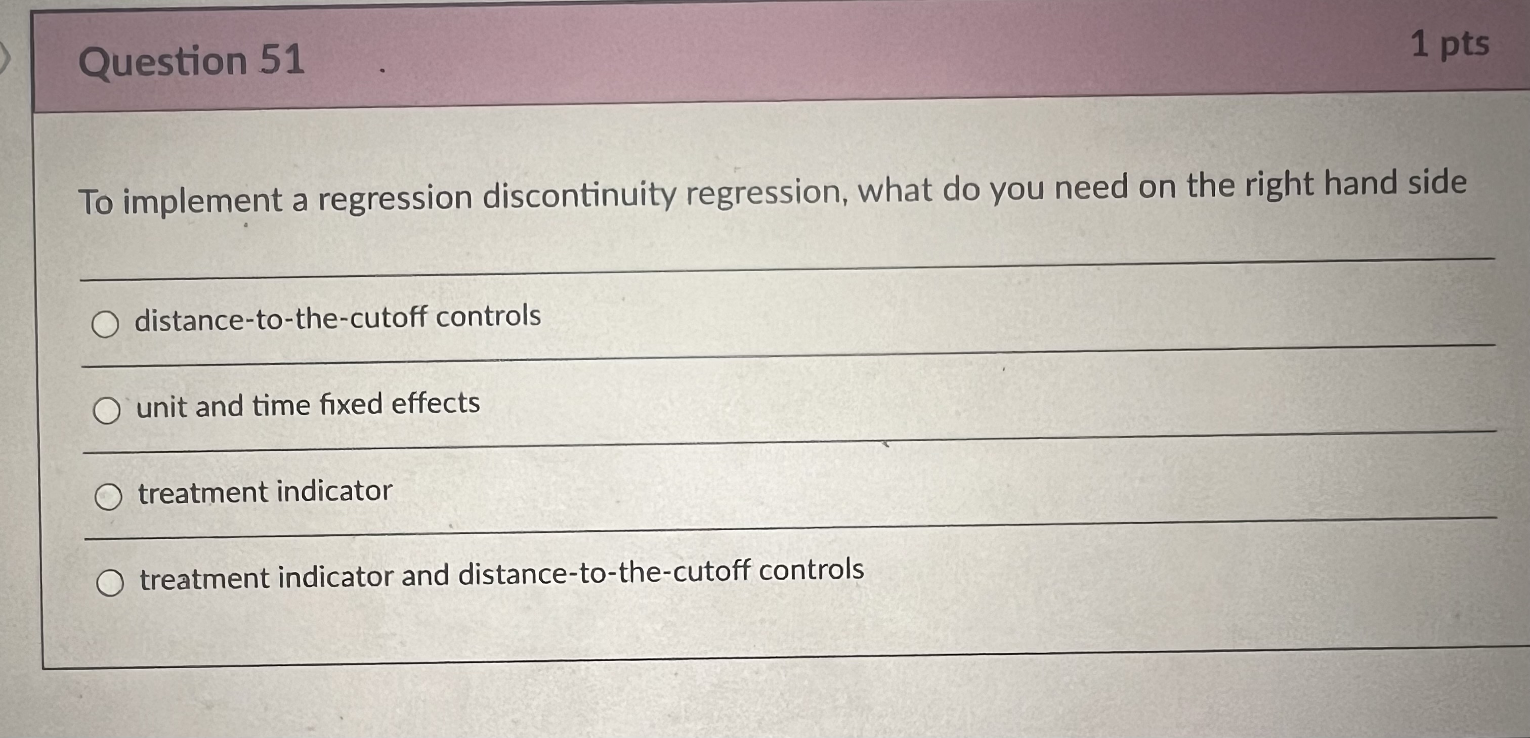 Solved Question 51To implement a regression discontinuity | Chegg.com