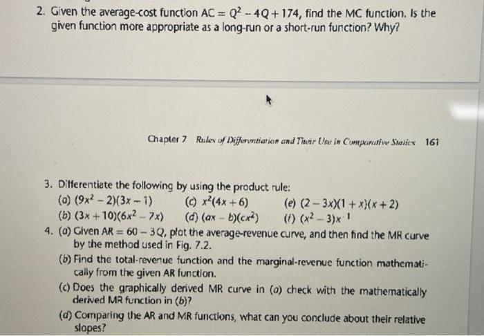 2. Given the average-cost function AC=Q2−4Q+174, find | Chegg.com