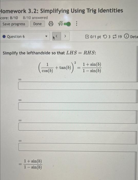 Solved Homework 3.2: Simplifying Using Trig Identities core: | Chegg.com