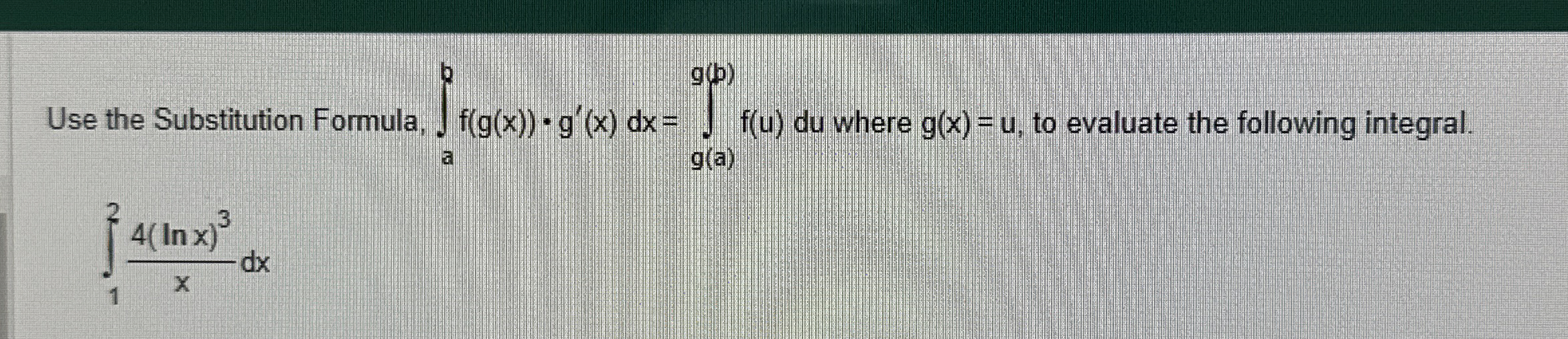 Solved Use the Substitution Formula, | Chegg.com