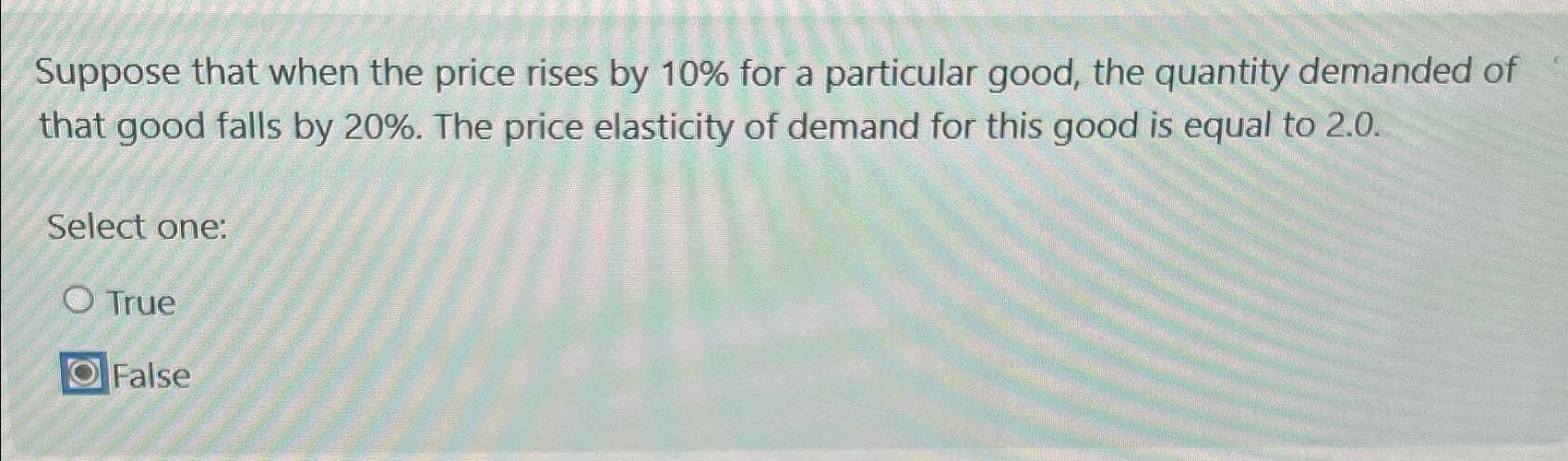 Solved Suppose that when the price rises by 10% ﻿for a | Chegg.com