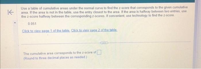 Solved Use a table of cumulative areas under the normal | Chegg.com