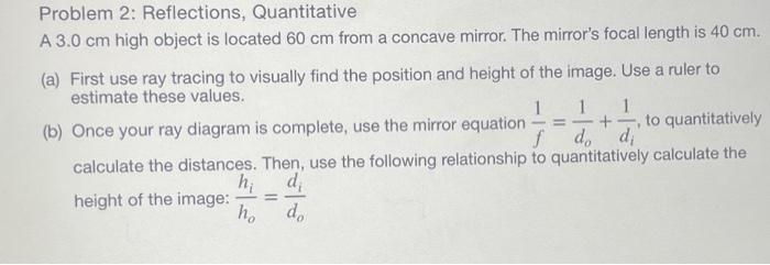 Solved Problem 2: Reflections, Quantitative A 3.0 cm high | Chegg.com