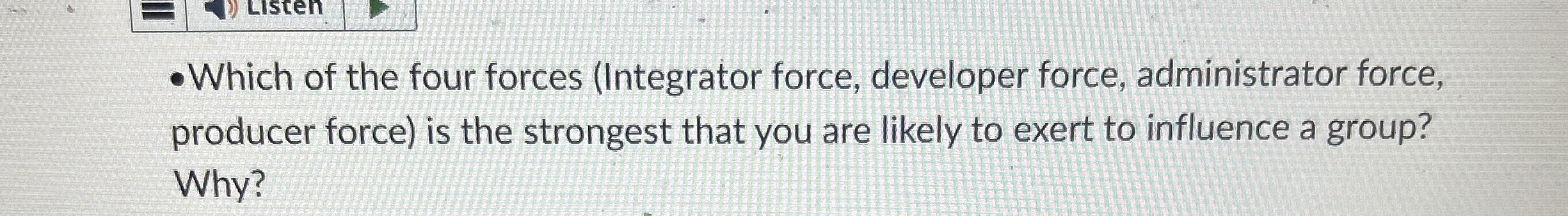 Solved -Which of the four forces (Integrator force, | Chegg.com