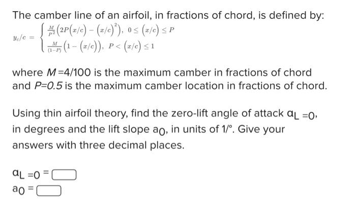 Solved The camber line of an airfoil, in fractions of chord, | Chegg.com