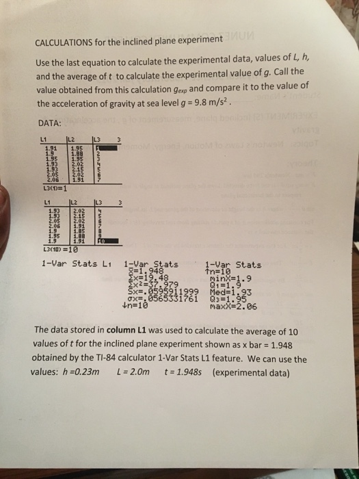 Solved CALCULATIONS for the inclined plane experiment Use | Chegg.com