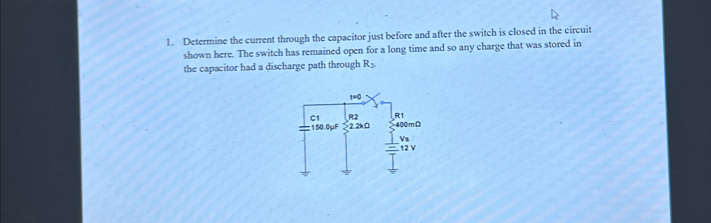 Solved Determine the current through the capacitor just | Chegg.com