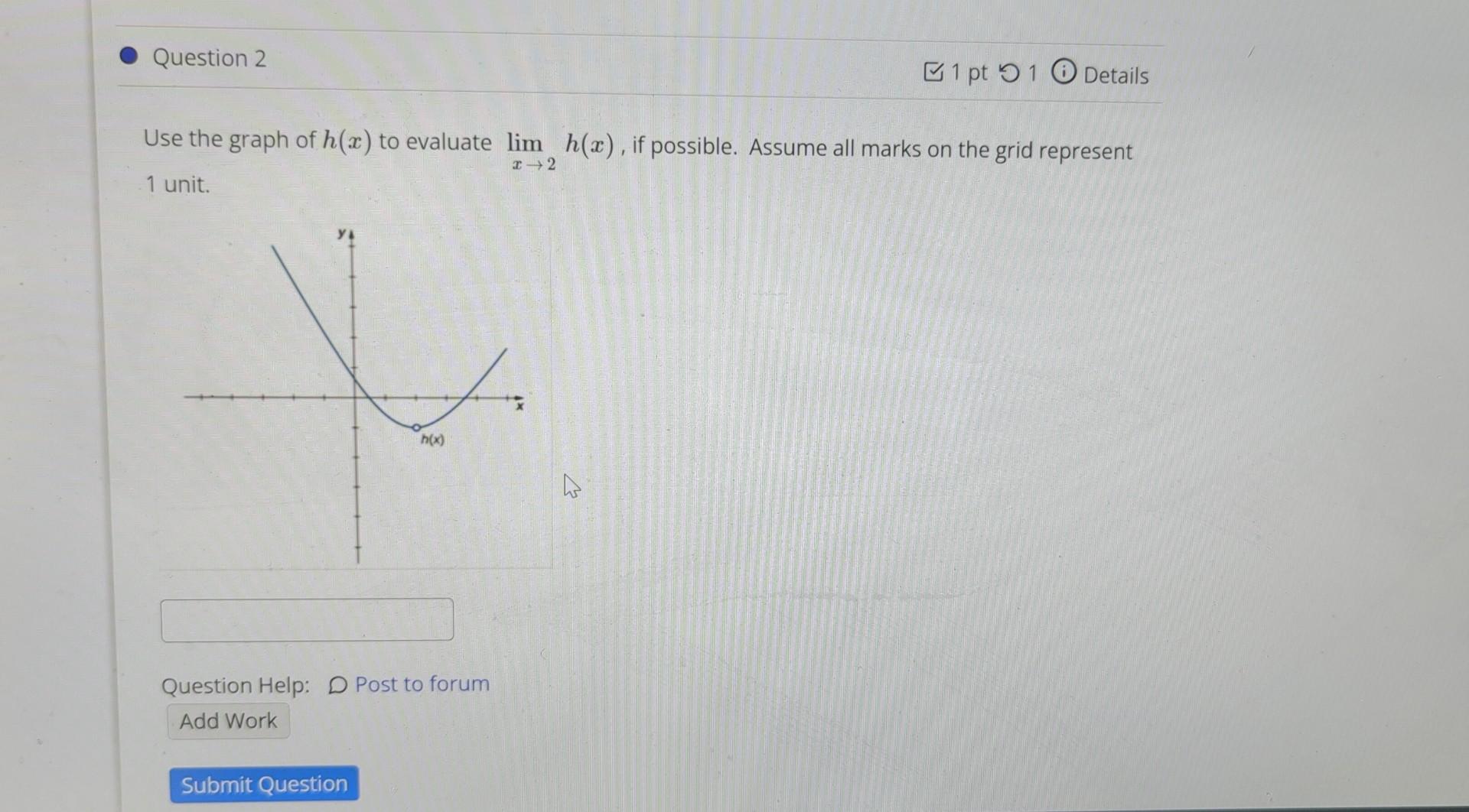 Solved Use the graph of h(x) to evaluate limx→2h(x), if | Chegg.com